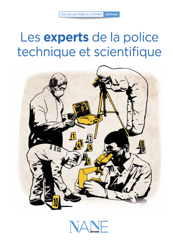 Les Experts de la Police technique et scientifique - - Henri de Lestapis (EAN13 : 9782843681899 ...